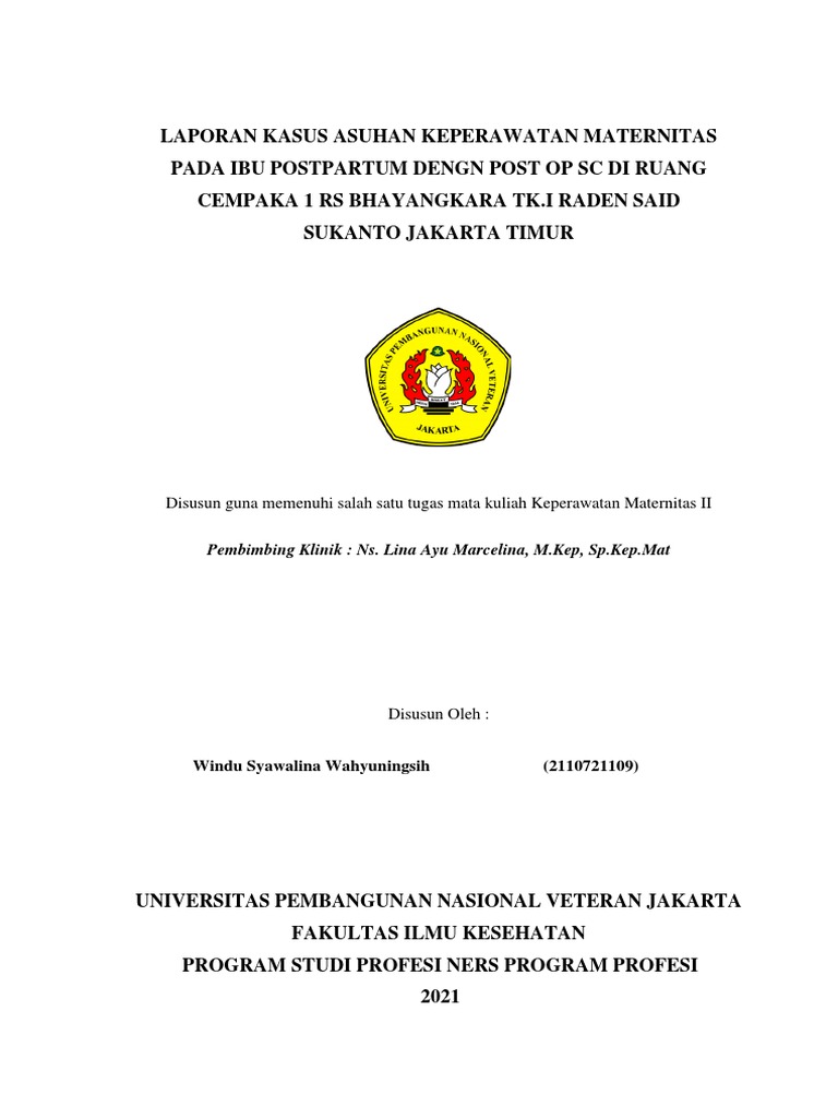 Laporan Kasus Post Natal Care (PNC) Dengan Post Op SC - Ruang Cempaka 1 - Windu Syawalina W ...