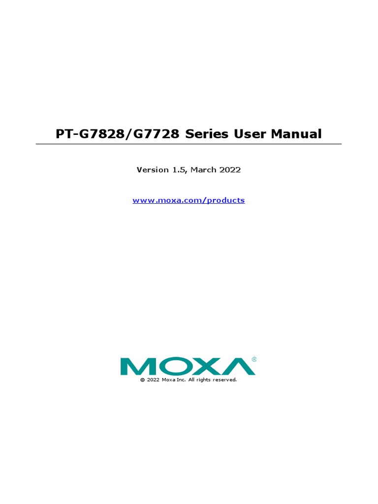 Moxa PT g7728 Series Manual v1.5 | PDF