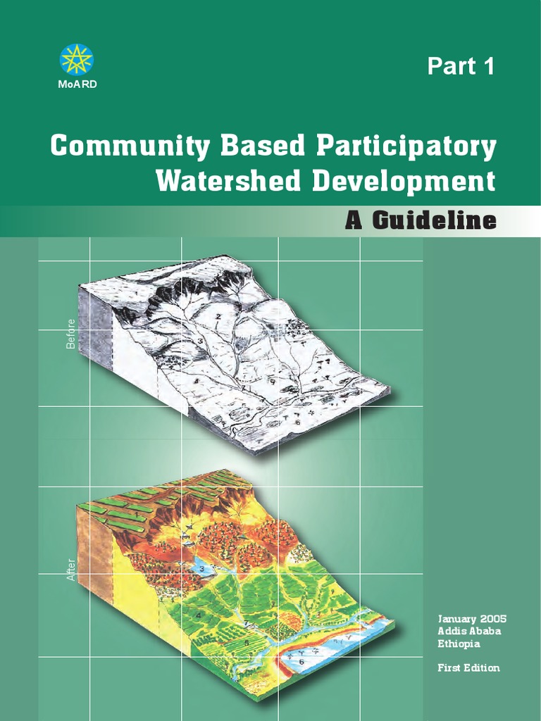 Ministry Agriculture Ethiopia Community Based Watershed Management Guideline 2005 Part 1 A 2 ...