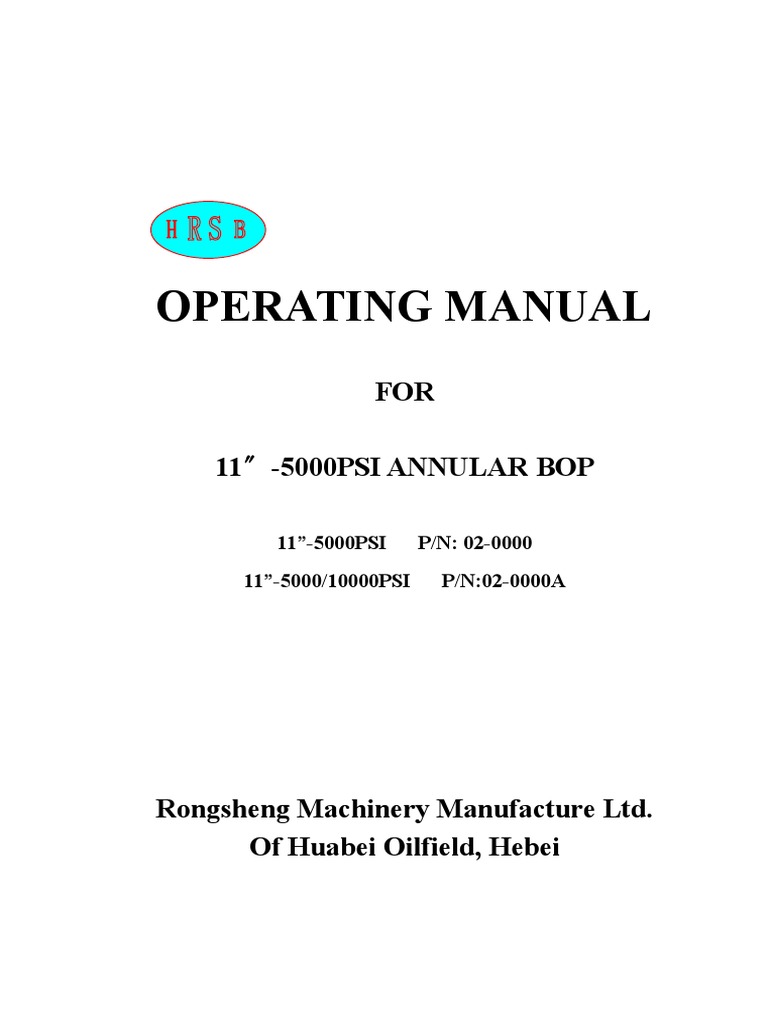 11-5k Annular BOP Operation Manual-Shaffer Type | PDF | Screw | Piston