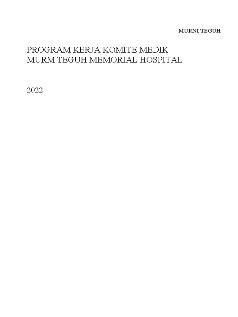DR Peter - Contoh Program Komite medik-PROGRAM - KERJA - KOMITE - MEDIK - MTMH - 2022 (DOKTER ...