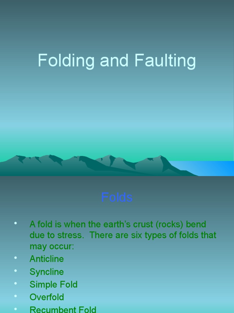 Understanding the Mechanisms of Folding and Faulting: A Comprehensive ... Understanding the Mechanisms of Folding and Faulting: A Comprehensive ...