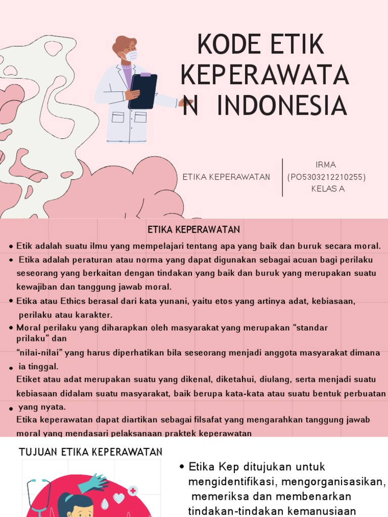 Tugas 4 Etika Kep, (KODE ETIK KEPERAWATAN INDONESIA) | PDF