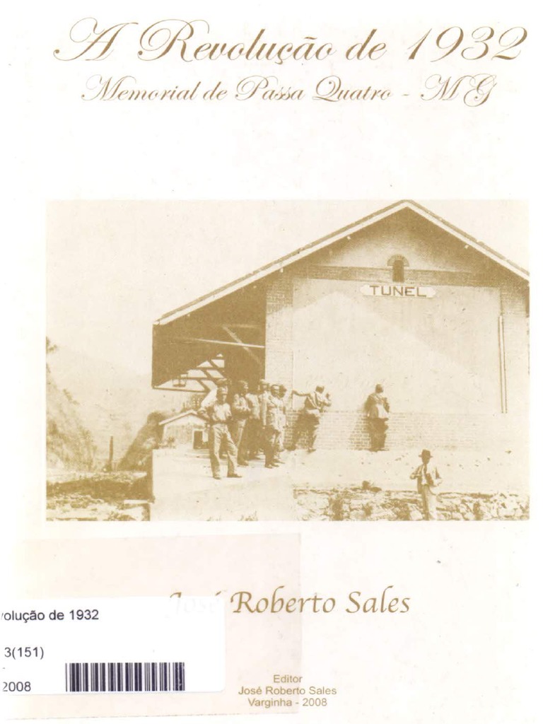A Revolucao De 1932 Memorial De Passa Quatro Pdf