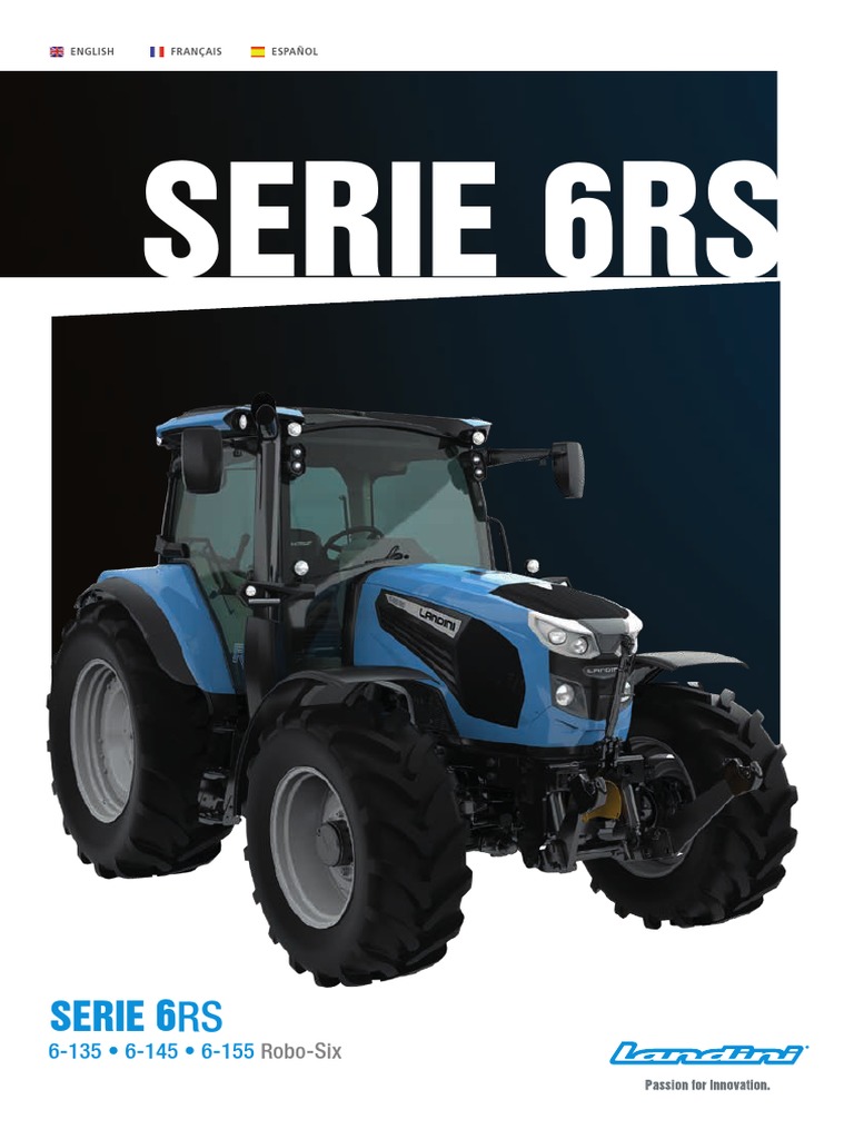 Specifications and Features of the Landini Serie 6RS Tractor Models: 6-135 RS, 6-145 RS, 6-155 ...