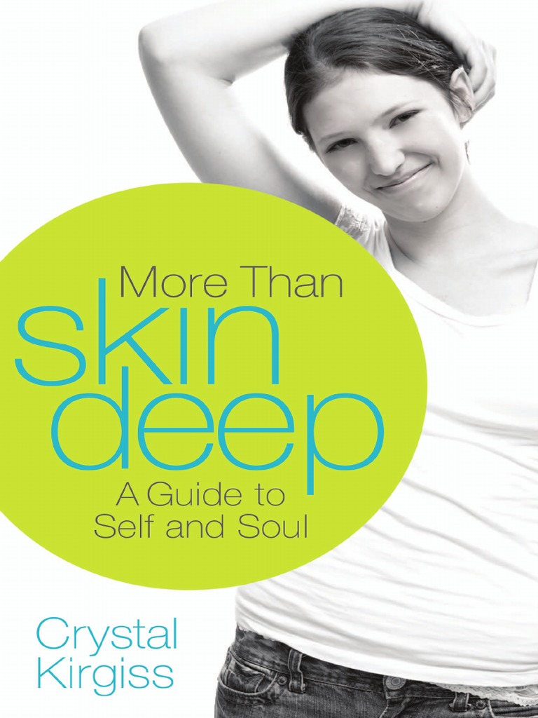 More Than Skin Deep by Crystal Kirgiss, Excerpt | PDF | Contentment ...