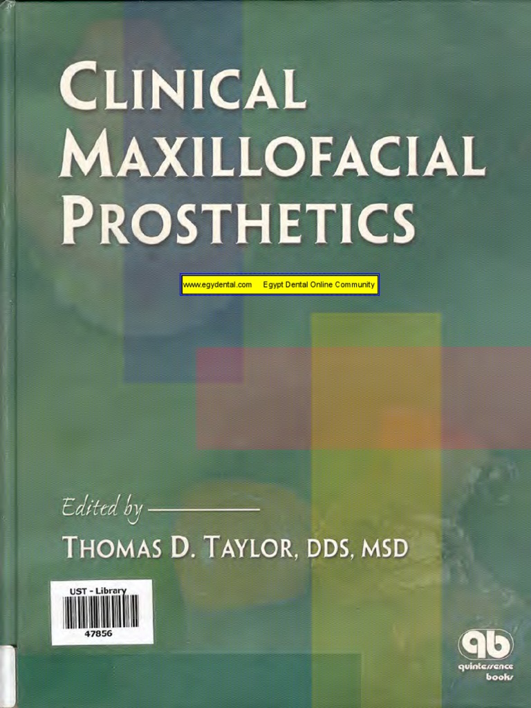 Clinical Maxillofacial Prosthetics | PDF