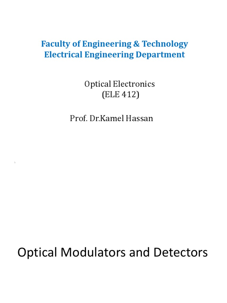 Optical Modulators and Detectors Overview | PDF | Physical Chemistry | Physics