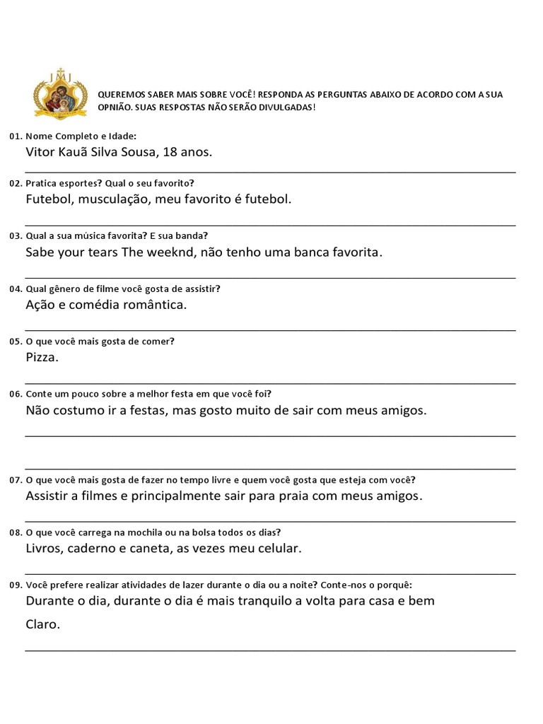 Queremos Saber Mais Sobre Você! Responda As Perguntas Abaixo de Acordo ...