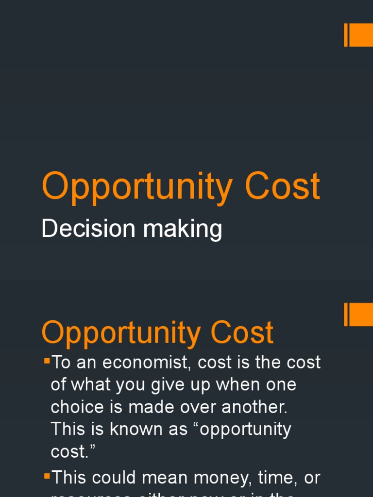 Opportunity Cost | PDF | Opportunity Cost | Economics Opportunity Cost | PDF | Opportunity Cost | Economics