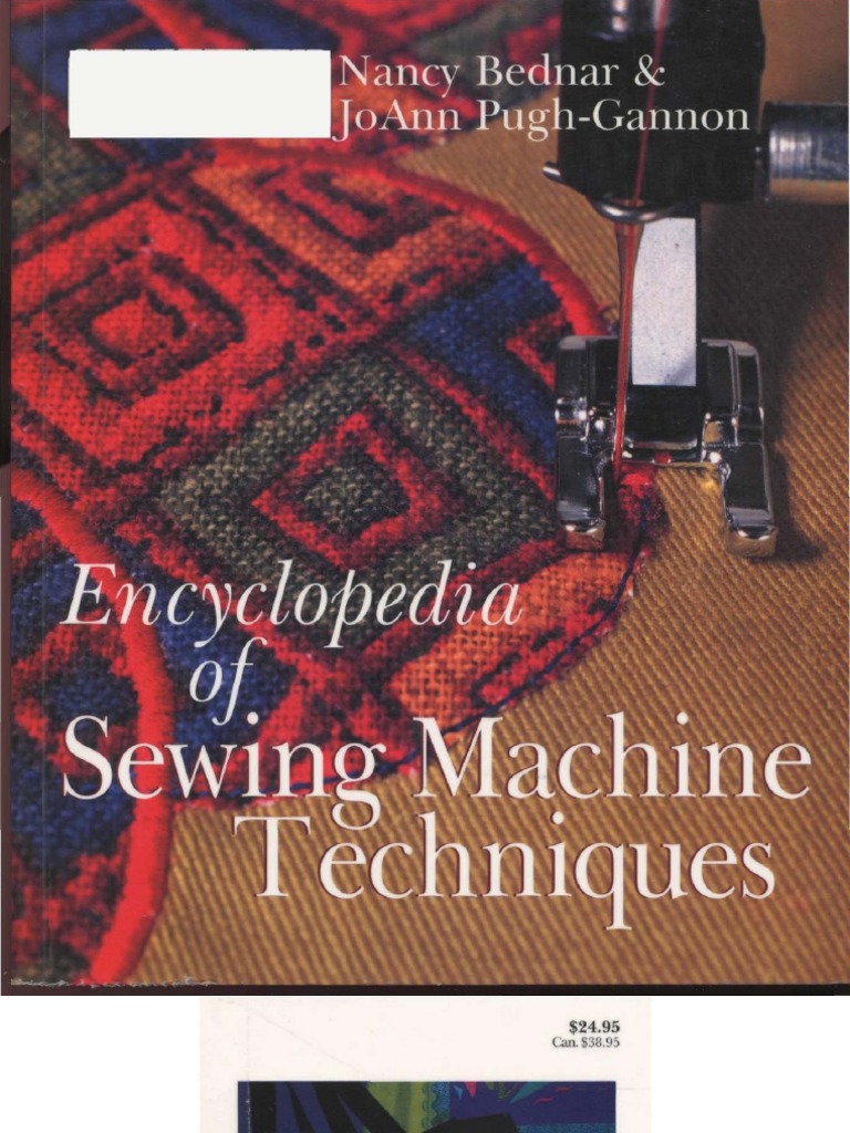 Encyclopedia of Sewing Machine Techniques | PDF