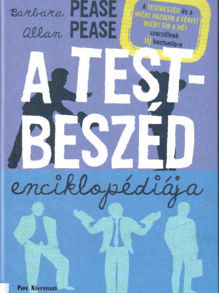 Allan Pease, Barbara Pease - A Testbeszéd Enciklopédiája | PDF