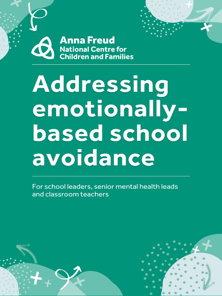 Addressing Emotionally Based School Avoidance | PDF | Caregiver ...