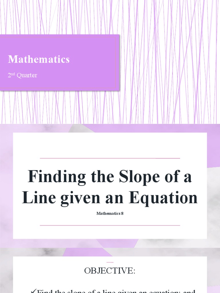 Finding The Slope of A Line Given An Equation | PDF | Mathematical Relations | Mathematical Analysis