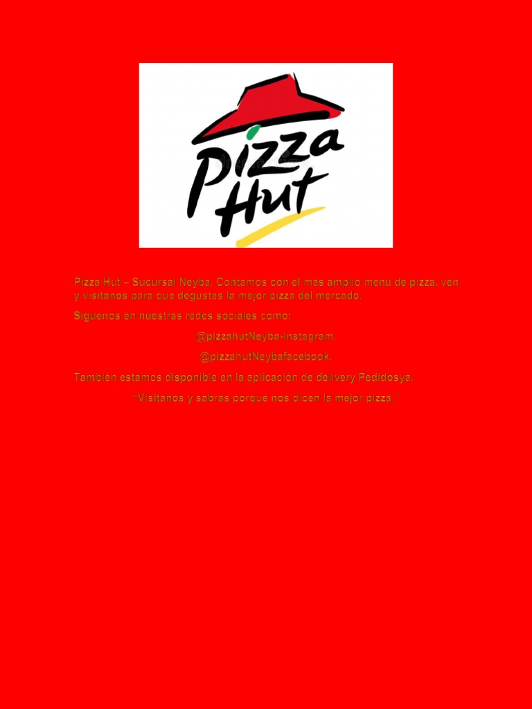 Pizza Hut - Sucursal Neyba | PDF