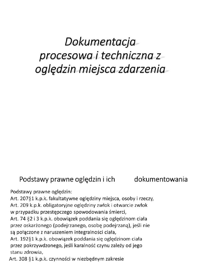 Dokumentacja Procesowa I Techniczna Z Oględzin Miejsca Zdarzenia | PDF