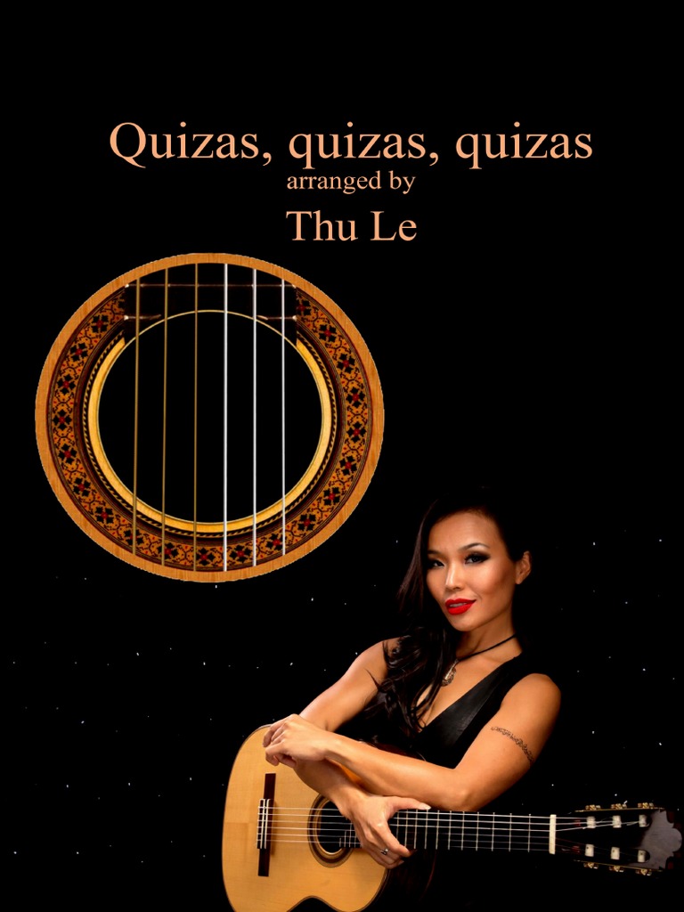 Quizas, Quizas, Quizas by Osvaldo Farrés. Arranged by Thu Le | PDF
