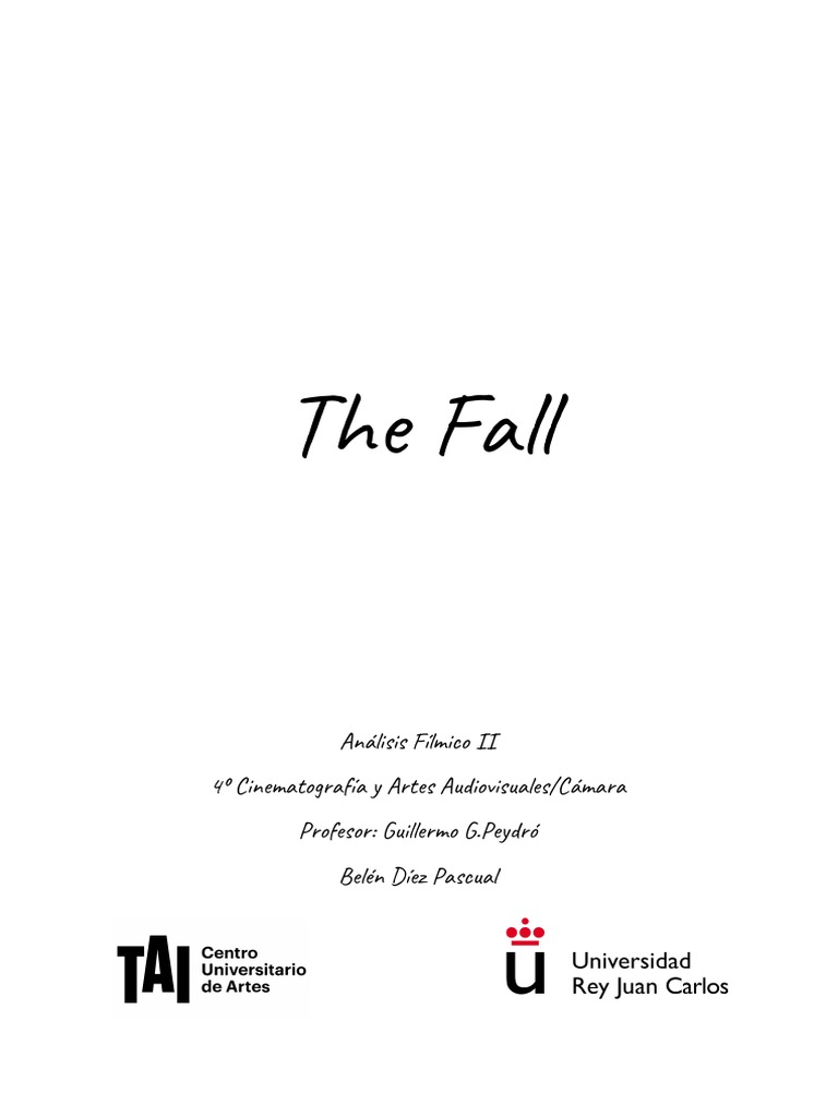 Belén Díez Pascual 4GCINECAM Análisis II Corto The Fall | PDF