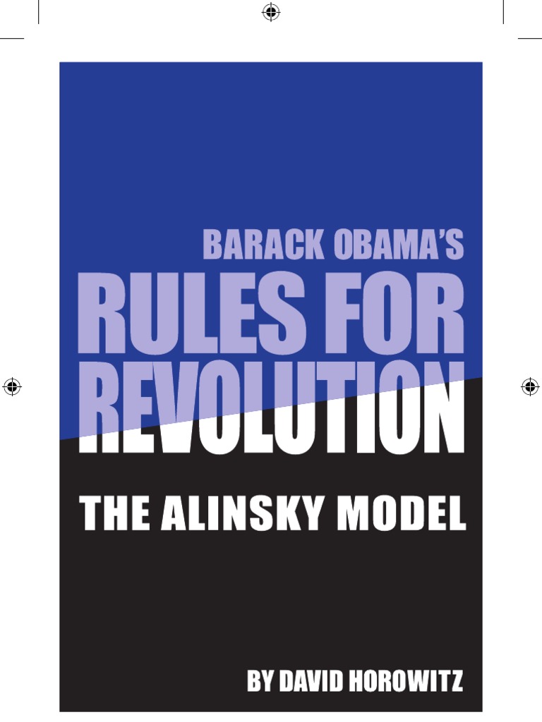 Barack Obama's Rules For Revolution - The Alinsky Model - by David ...