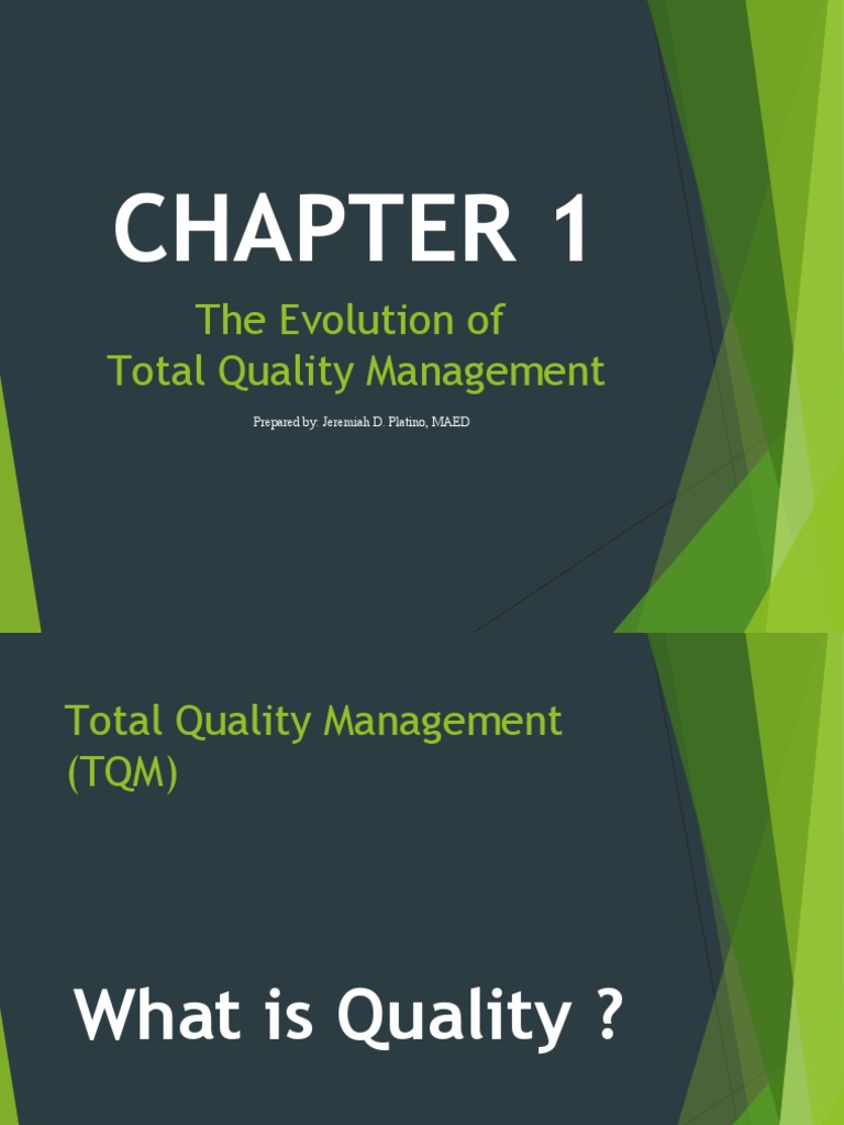 Chapter 1 - The Evolution of TQM | PDF | Quality Management | Lean Manufacturing