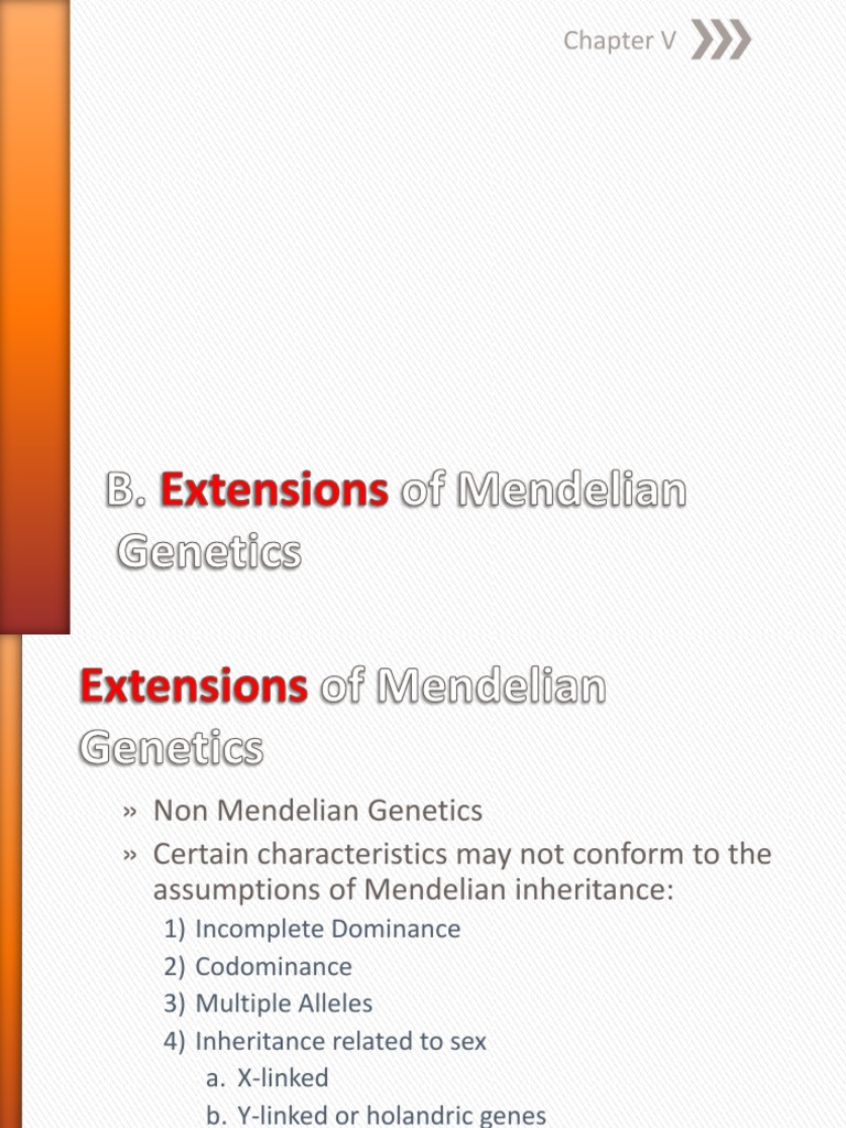 Chapter 5. B. Extensions of Mendelian Genetics | PDF | Dominance (Genetics) | Genotype