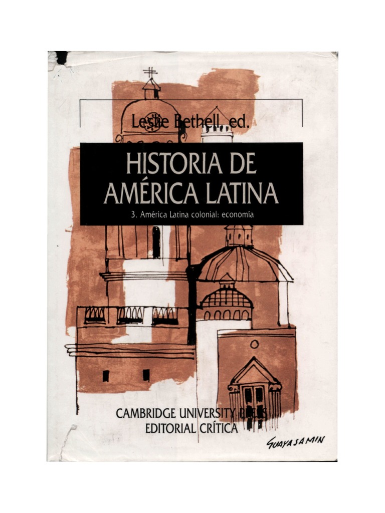 SCHWARTZ, Stuart, "Brasil Colonial - Plantaciones y Periferias. 1580 ...