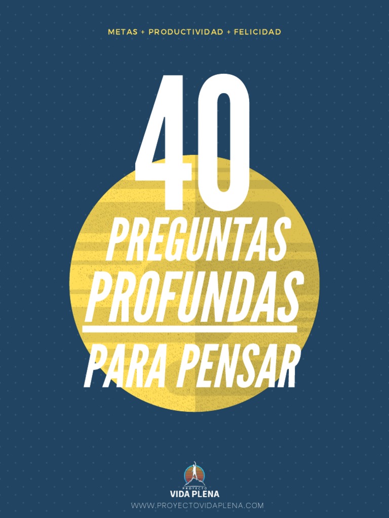 40 Preguntas Profundas Que Te Dejan Pensando Min | PDF