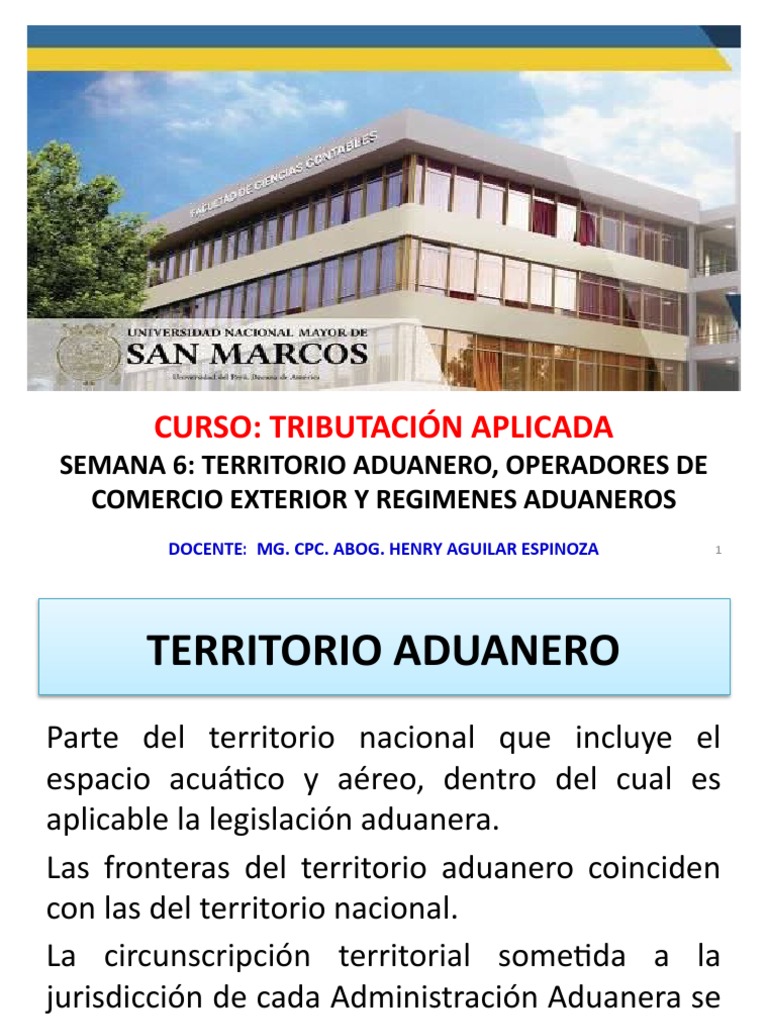 Semana 6 Territorio Aduanero Operadores, Regimenes | PDF | aduana | Arancel