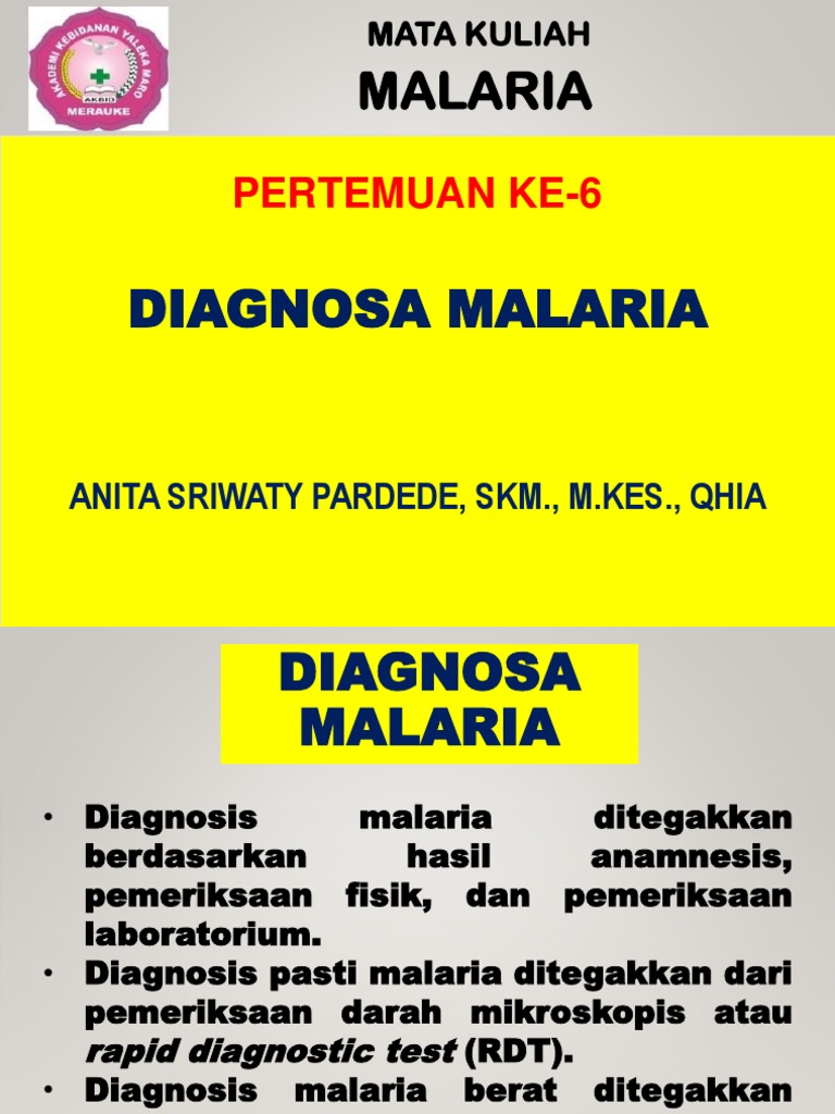 PERTEMUAN 6 Diagnosa Malaria Yaleka | PDF | Pengembangan Diri | Sains ...