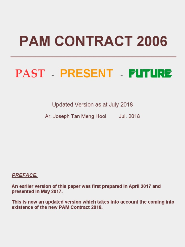 PAM Contract 2006 - Past Present Future - 07-2018 | PDF | Indemnity | Insurance