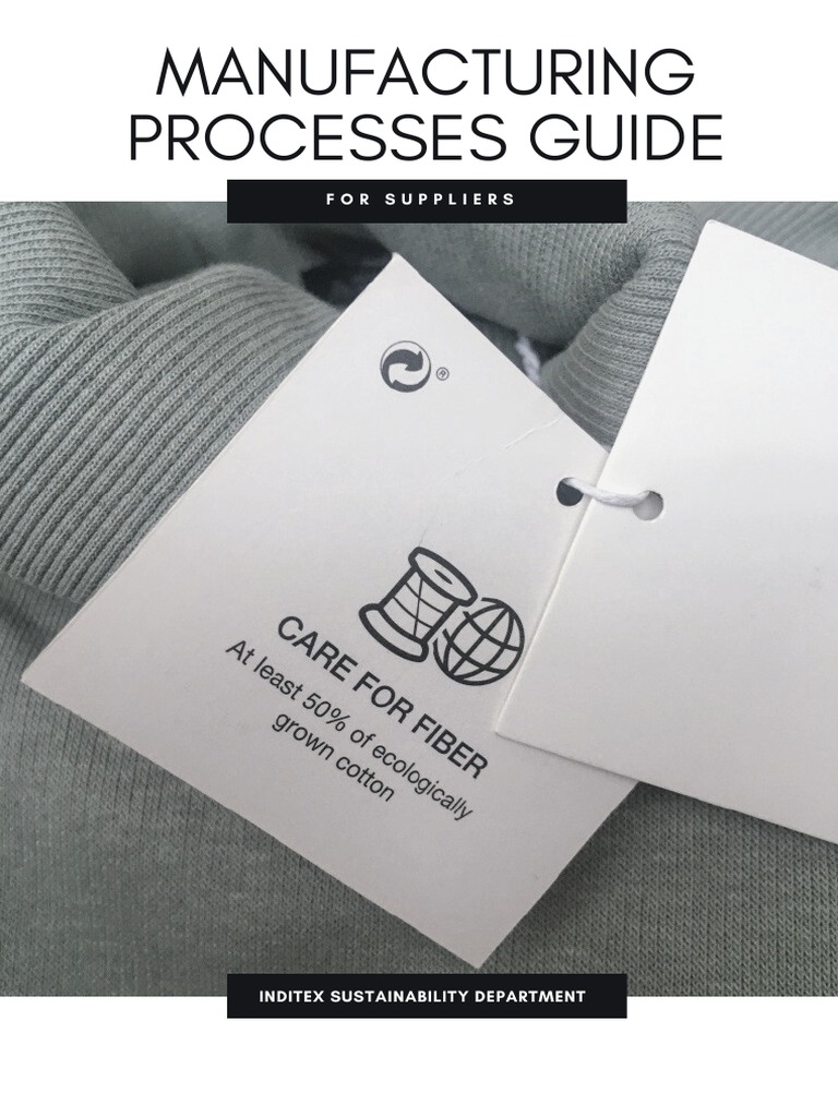 Manufacturing Processes Guide Inditex | PDF | Textiles | Dyeing