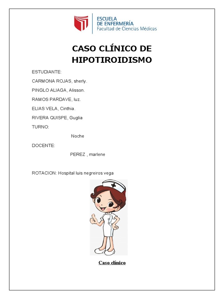 Caso Clinico Hipotiroidismo Negreiros | PDF | Hipotiroidismo | Enfermedades y trastornos