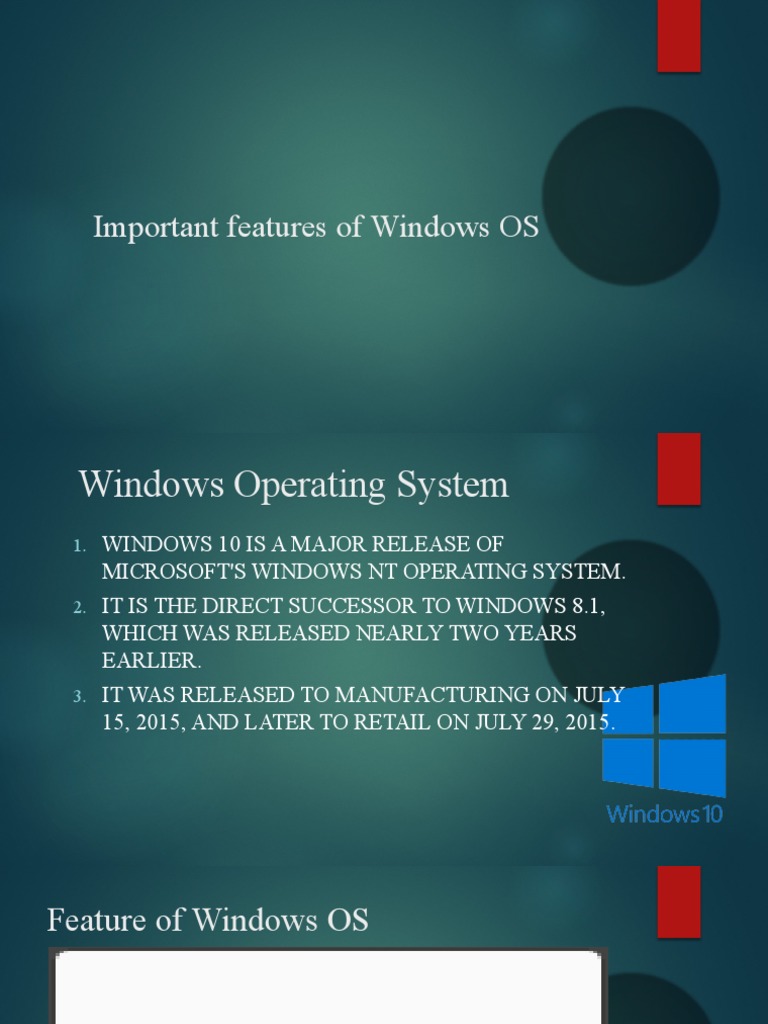 Important Features of Windows OS | PDF | Microsoft Windows | Windows Vista