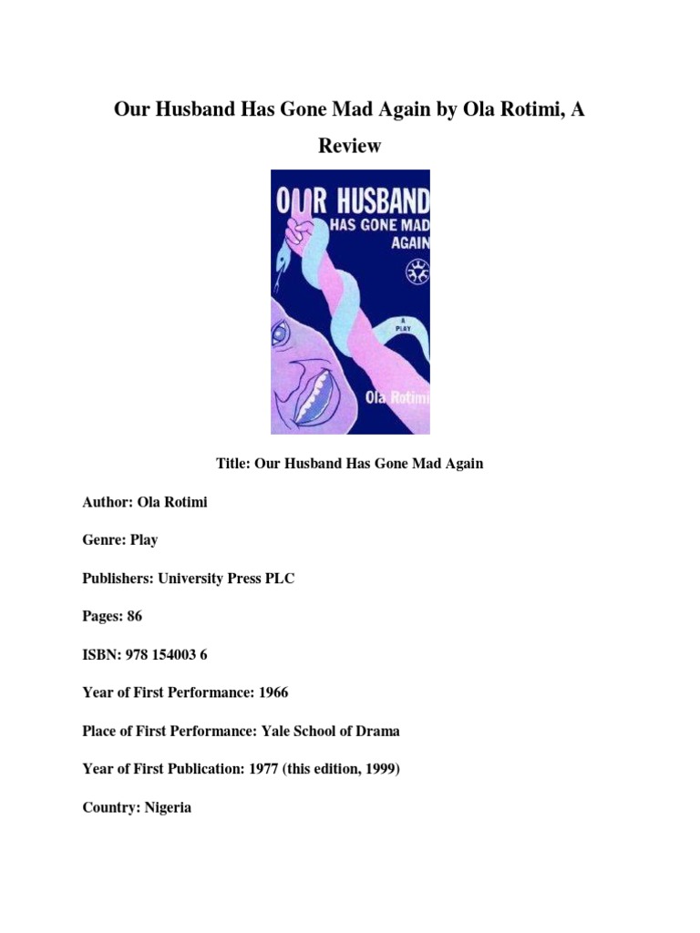 Our Husband Has Gone Mad Again by Ola Rotimi | PDF