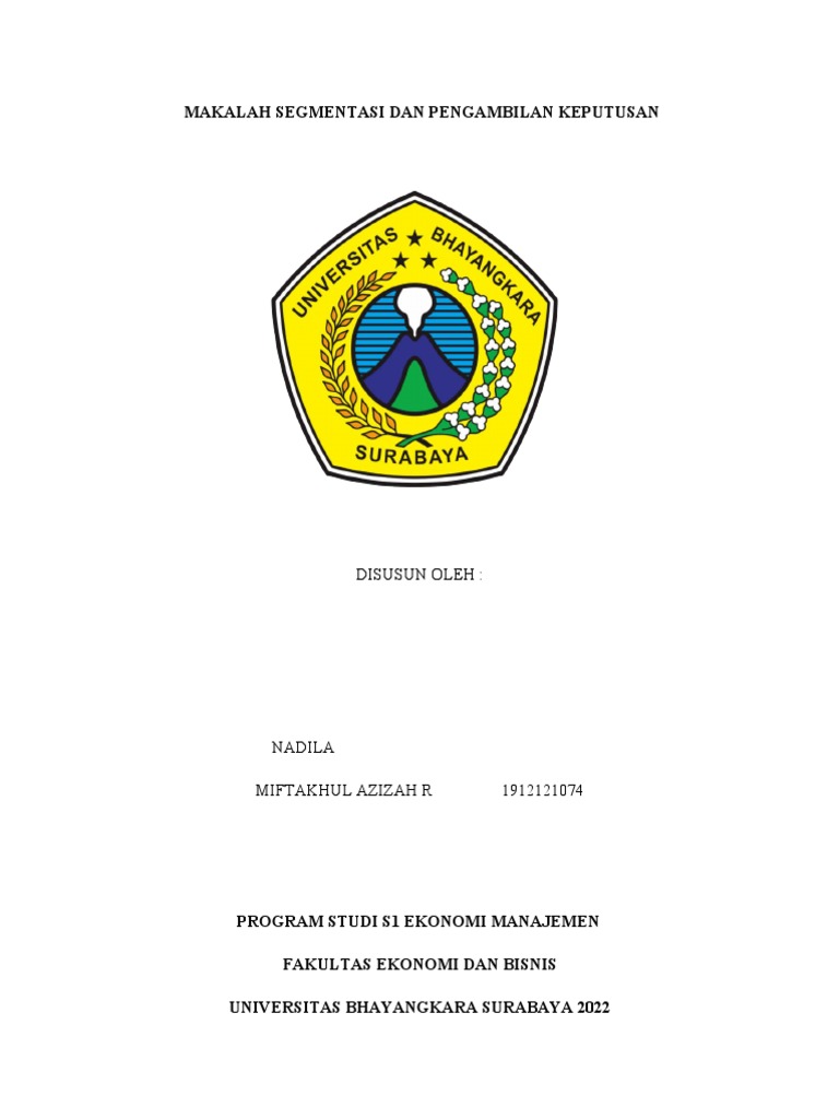 Makalah Segmentasi Dan Pengambilan Keputusan (Kelompok 5) | PDF | Bisnis Makalah Segmentasi Dan Pengambilan Keputusan (Kelompok 5) | PDF | Bisnis