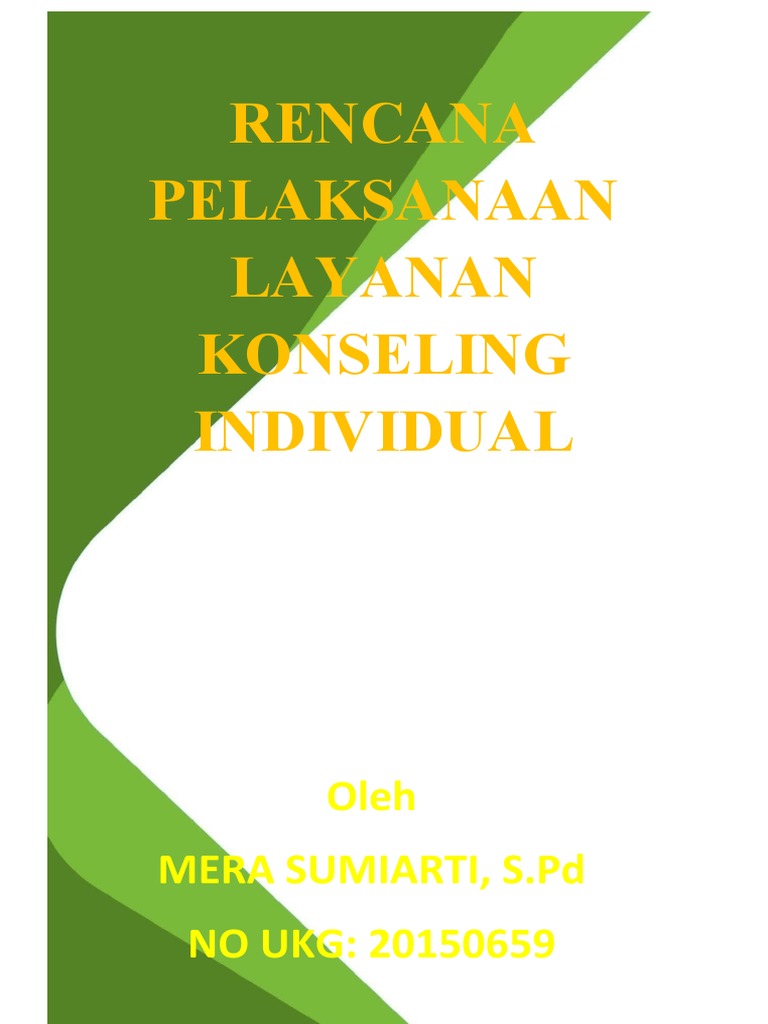 Rencana Pelaksanaan Layanan Konseling Individual | PDF | Karier ...