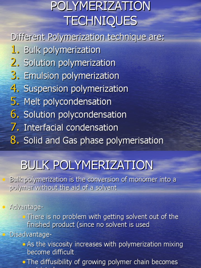 Polymerization Techniques | PDF | Polymerization | Solubility