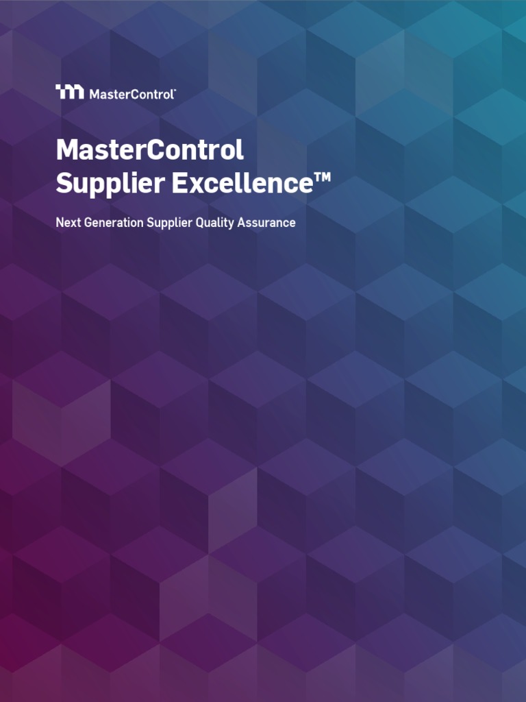 Mastercontrol Supplier Excellence Overview | PDF | Product Lifecycle | Specification (Technical ...