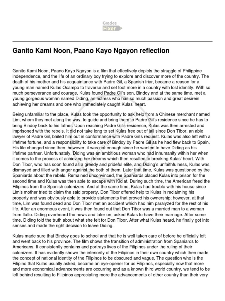 Ganito Kami Noon, Paano Kayo Ngayon Reflection | PDF