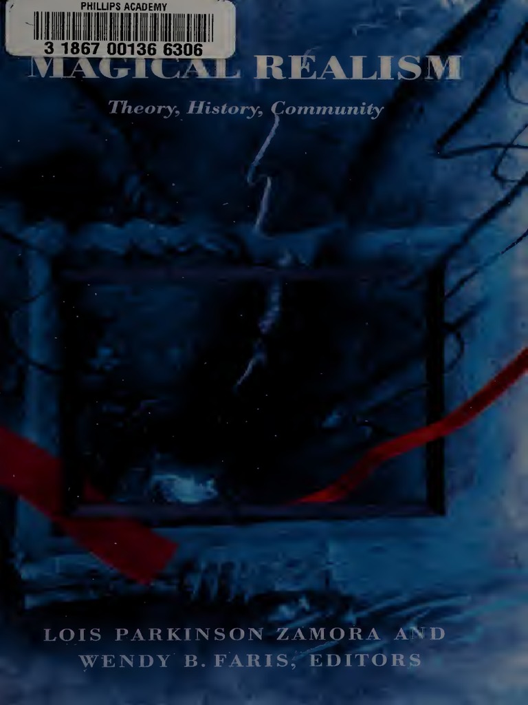 Lois Parkinson Zamora (Editor), Wendy B. Faris (Editor) - Magical ...