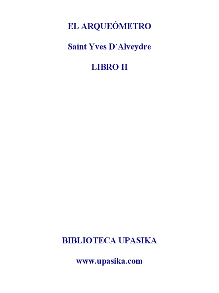 EL ARQUEÓMETRO. Saint Yves D Alveydre LIBRO II | PDF