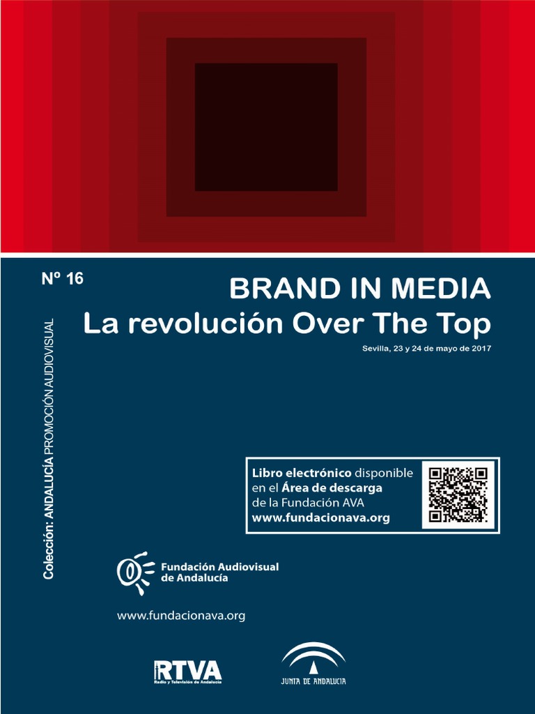 Xvi Jornadas-Brand in Media La Revoluci N Ott Web | PDF