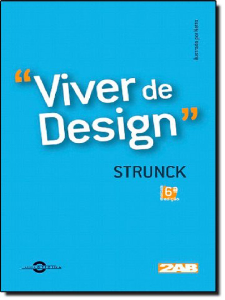 Resumo Viver de Design Gilberto Strunck | PDF