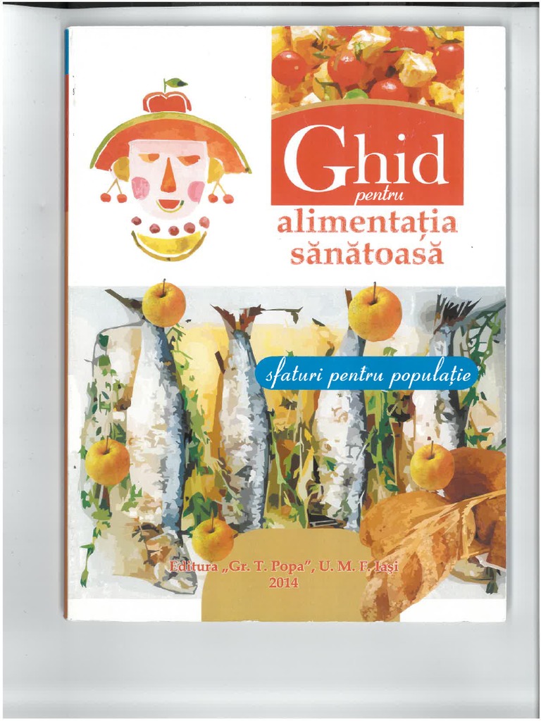 Graur M Ghid Pentu Alimentatia Sanatoasa | PDF