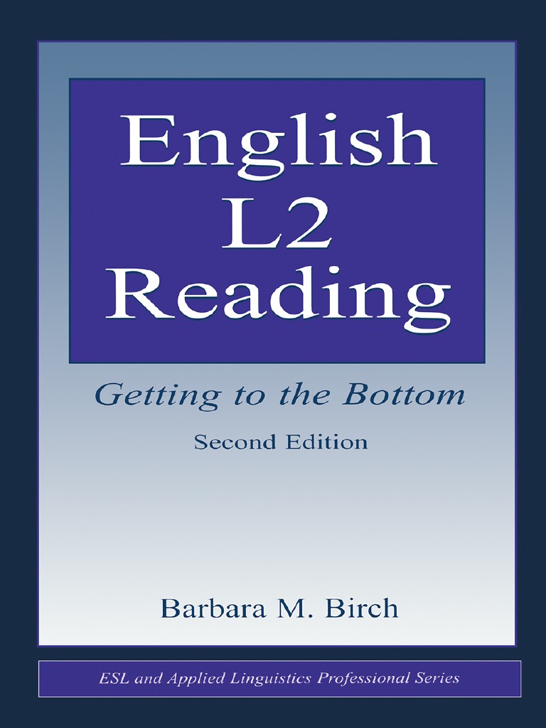 English L2 Reading Getting To The Bottom (Barbara M. Birch) | PDF ...