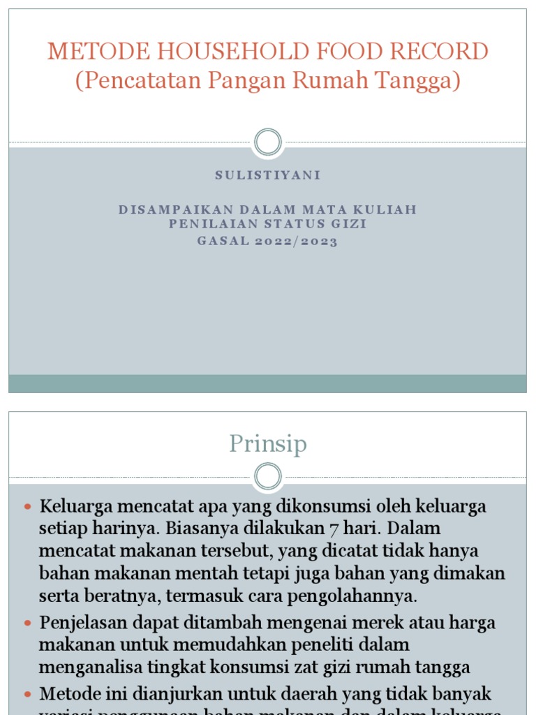 METODE HOUSEHOLD FOOD RECORD - Gasal 2223 | PDF