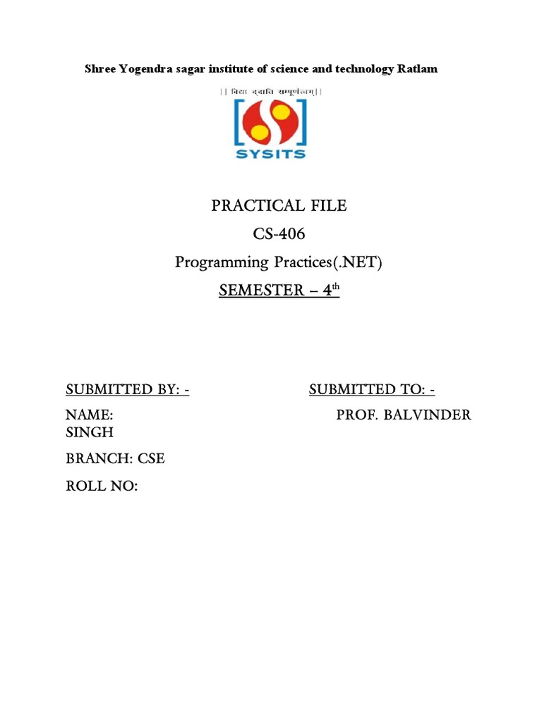 Practical File CS-406 Semester - 4: Shree Yogendra Sagar Institute of Science and Technology ...