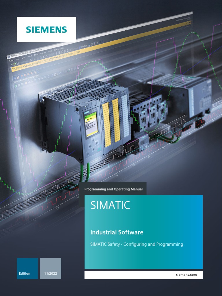 SIMATICIndustrial Software SIMATIC Safety - Configuring and Programming ...