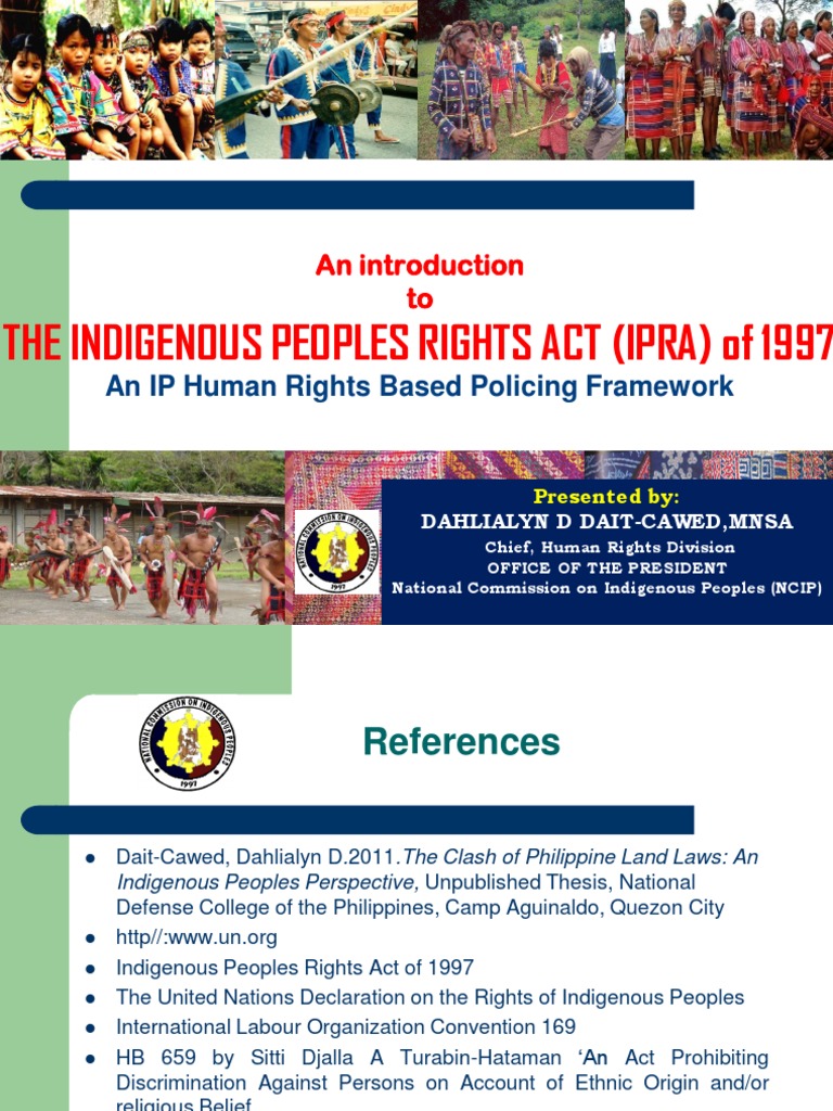 Indigenous Peoples' Rights and the Indigenous Peoples Rights Act (IPRA ...