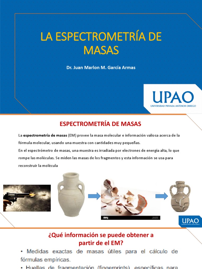 Semana 4 Espectrometria de Masas | PDF | Espectrometría de masas ...
